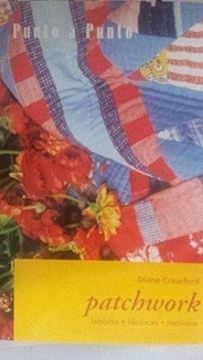 Libro Patchwork Labores, Técnicas y Motivos. De Crawford,Diane - Buscalibre
