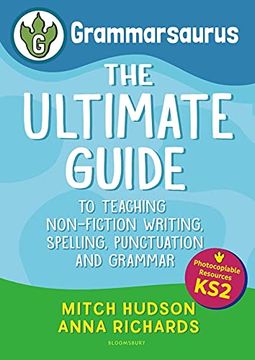 Libro Grammarsaurus key Stage 2: The Ultimate Guide to Teaching Non ...