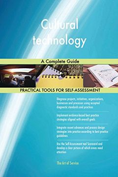 Libro Cultural Technology: A Complete Guide De Gerardus Blokdyk ...