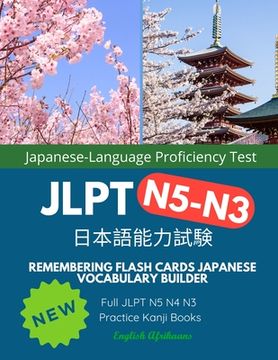 Libro Remembering Flash Cards Japanese Vocabulary Builder Full JLPT N5 ...