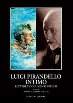 Libro Luigi Pirandello intimo: Lettere e documenti inediti (Le Storie della Storia) (Italian ...