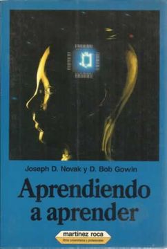 Libro APRENDIENDO A APRENDER De NOVAK, Joseph D. / GOWIN, D. Bob ...