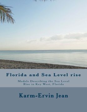 Libro Florida and Sea Level rise: Models Describing the Sea Level Rise ...