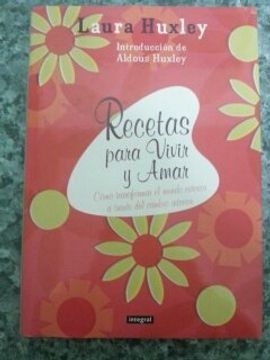Libro Recetas para vivir y amar (INTEGRAL GENERAL) De Laura Archera ...