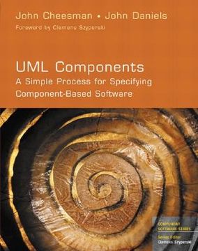 Libro uml components: a simple process for specifying component-based software De cheesman, john ...