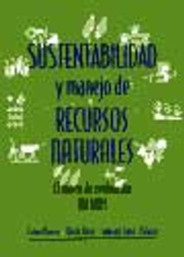 Libro Sustentabilidad Y Manejo De Recursos Naturales. El Marco De ...