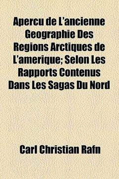 Libro aperu de l'ancienne gographie des rgions arctiques de l'amrique ...