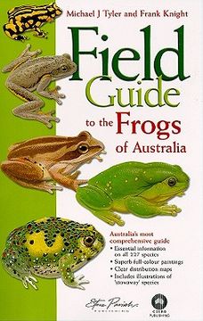 Comprar field guide to the frogs of australia De michael j. tyler ...