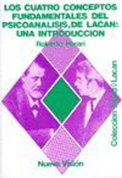 Libro cuatro conceptos fundamentales del psicoanalisis, de lacan: una ...