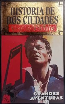 Libro Historia de dos Ciudades De Charles Dickens - Buscalibre Chile
