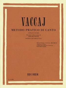 Libro practical vocal method (vaccai) - high voice: soprano/tenor ...