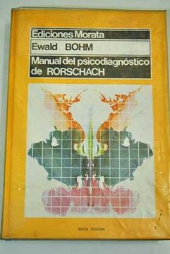 Libro Manual Del Psicodiagnóstico De Rorschach: Para Psicólogos, Médicos Y Pedagogos, Ewald Bohm ...