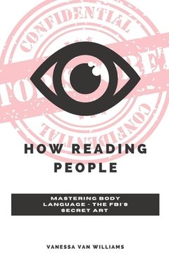 Libro How Reading People: Mastering body language - the FBI's secret ...
