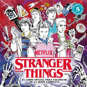 Libro STRANGER THINGS. EL LIBRO OFICIAL PARA COLOREAR DE LA SERIE ...
