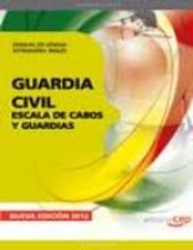 Libro GUARDIA CIVIL. ESCALA DE CABOS Y GUARDIAS. MANUAL DE LENGUA EXTRA ...