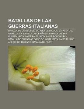 Libro batallas de las guerras italianas: batalla de cerisoles, batalla ...
