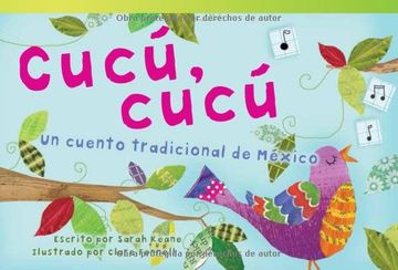 Comprar Cucú, Cucú un Cuento Tradicional de México (Cuckoo, Cuckoo: A ...