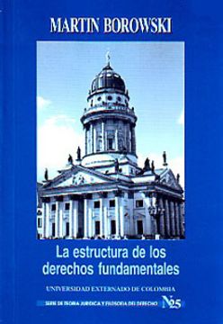 Libro estructura de los derechos fundamentales, la, martin borowski, ISBN 3657067. Comprar en ...