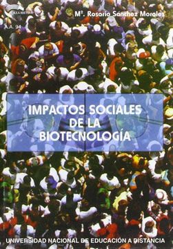Libro Impactos Sociales de La Biotecnología (AULA ABIERTA) De Mª. Rosario SÁNCHEZ MORALES ...