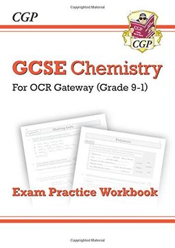 Libro New Grade 9-1 GCSE Chemistry: OCR Gateway Exam Practice Workbook ...
