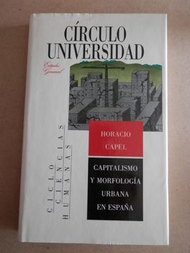 Libro Capitalismo Y Morfología Urbana En España, Horacio Capel, ISBN ...