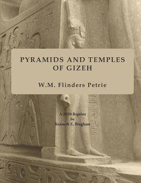 Libro Pyramids and Temples of Gizeh: A 2020 Reprint by Kenneth E ...