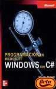 Libro Programacion En Microsoft Windows Con C De Charles Petzold ...