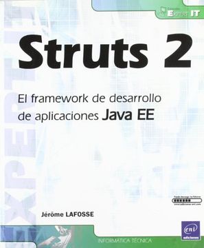 Libro Struts 2. El Framework de Desarrollo de Aplicaciones Java ee De Jerome Lafosse - Buscalibre