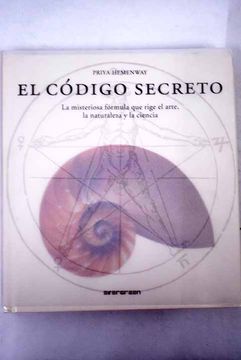 Libro El código secreto: la misteriosa fórmula que rige el arte, la ...