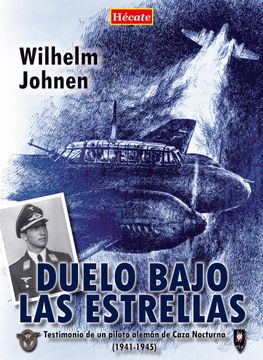 Libro Duelo Bajo las Estrellas De Wilhelm Johnen - Buscalibre Chile