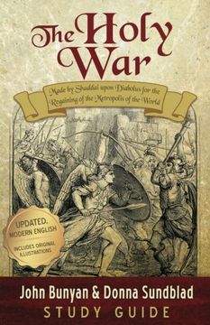 Libro The Holy War - Study Guide: Made by Shaddai upon Diabolus for the ...