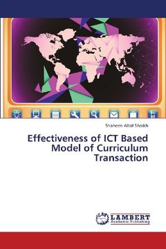 Libro Effectiveness of Ict Based Model of Curriculum Transaction De ...