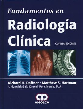 Libro Fundamentos en Radiología Clínica. Cuarta Edición De Varios ...