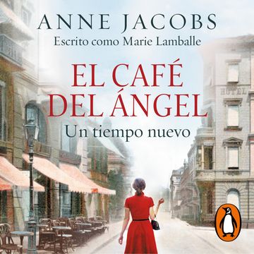 Libro El Café del Ángel. Un tiempo nuevo De Anne Jacobs - Buscalibre Chile