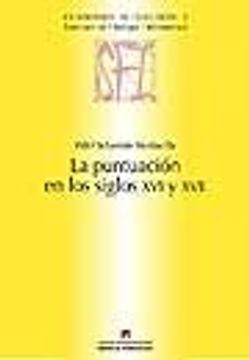 Libro La Puntuación en los Siglos xvi y Xvii De Fidel Sebastián ...