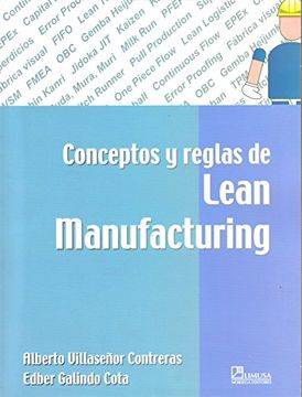 Libro Conceptos Y Reglas De Lean Manufacturing/ Concepts and rules of ...