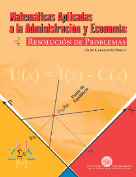 Libro Matemáticas Aplicadas a la Administración y Economía: Resolución ...