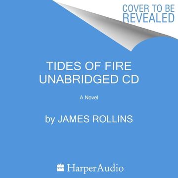 Libro Tides of Fire cd: A Novel (Sigma Force Novels, 23) (Audiolibro ...