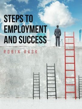 Libro Steps to Employment and Success De Robin Rask - Buscalibre