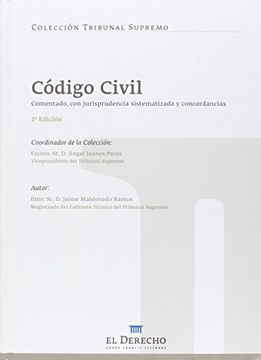 Libro Código Civil: comentado con jurisprudencia sistematizada y ...