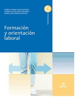 Libro Formación y Orientación Laboral De Aurora Castellanos Navarro,María Luisa Hidalgo Or ...