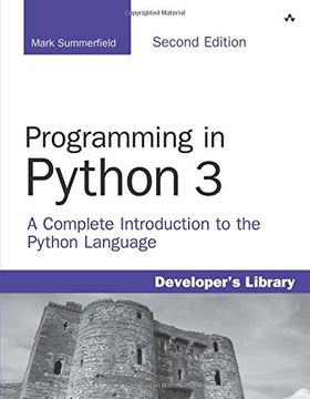 Libro Programming in Python 3: A Complete Introduction to the Python ...