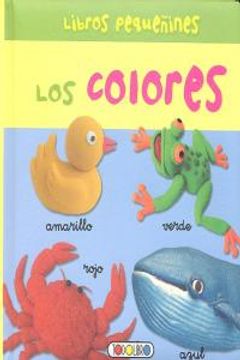 Libro Los colores (Libros pequeñines) De Equipo Todolibro - Buscalibre
