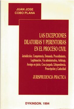 Libro Las Excepciones Dilatorias y Perentorias en el Proceso Civil De ...