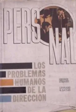 Libro Personal: Los problemas humanos de la direccion De George Strauss ...