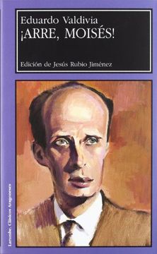 Libro Arré Moisés (Larumbe) De Eduardo Valdivia Sanchez - Buscalibre ...