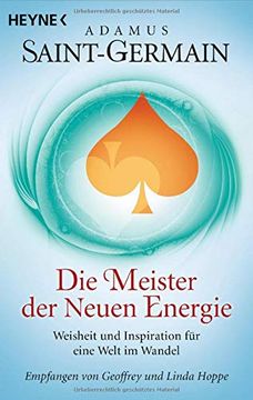 Libro Saint-Germain - die Meister der Neuen Energie: Weisheit und Inspiration für Eine Welt im ...