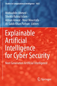 Libro Explainable Artificial Intelligence for Cyber Security: Next Generation Artificial ...
