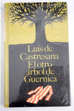 Libro El otro árbol de Guernica De Castresana, Luis de - Buscalibre
