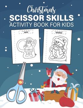 Libro Christmas Scissor Skills Activity Book For Kids: A Funny cut and ...